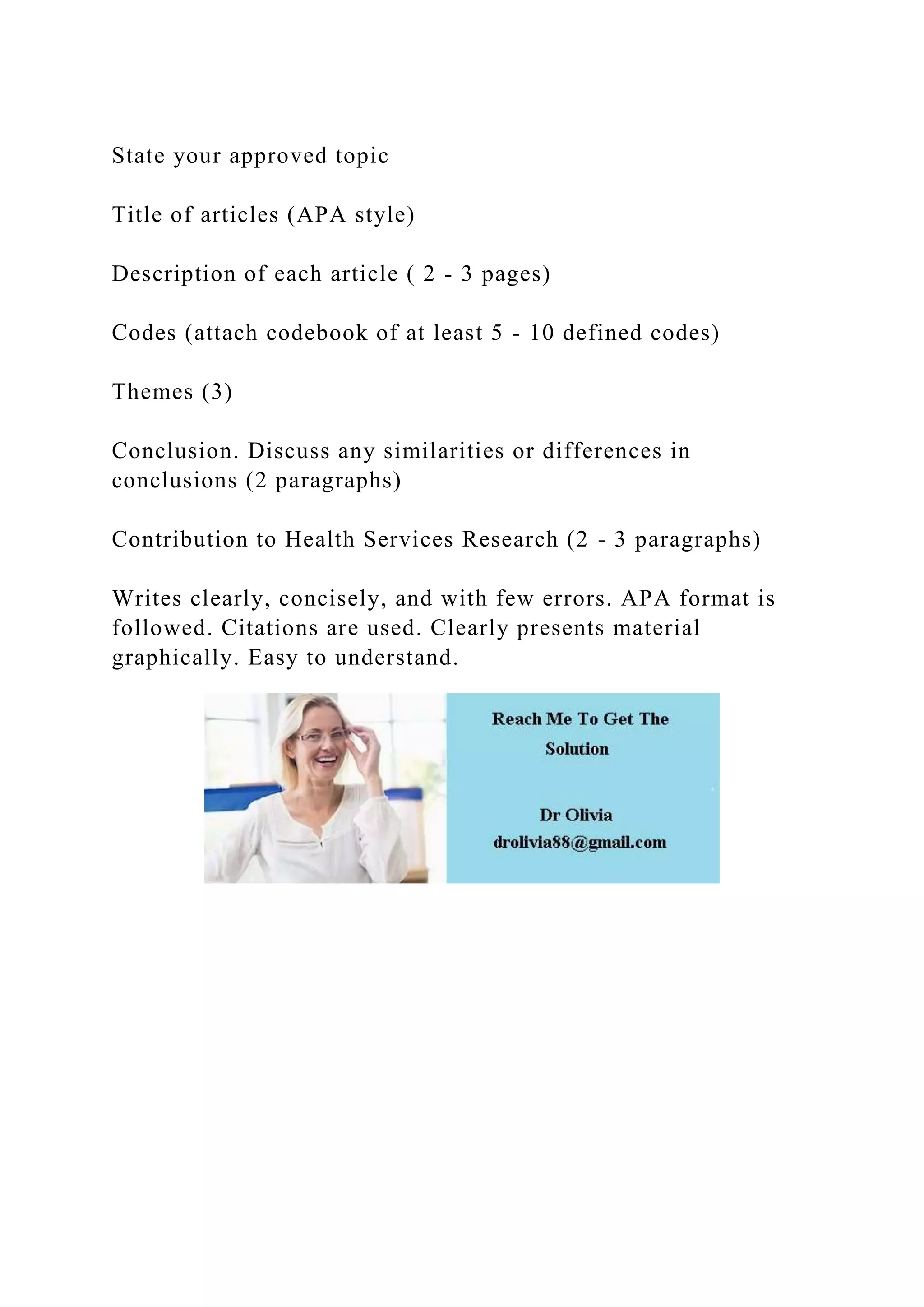 State your approved topicTitle of articles (APA style)Descri.docx