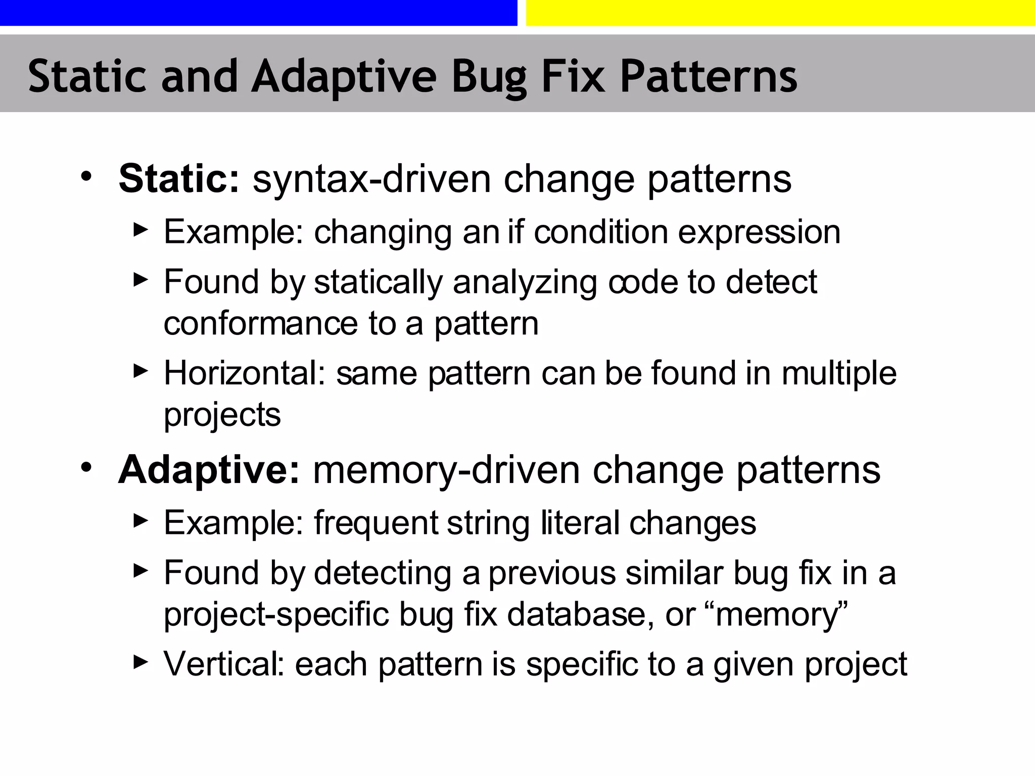 Static And Adaptive Bug Fix Patterns Ppt