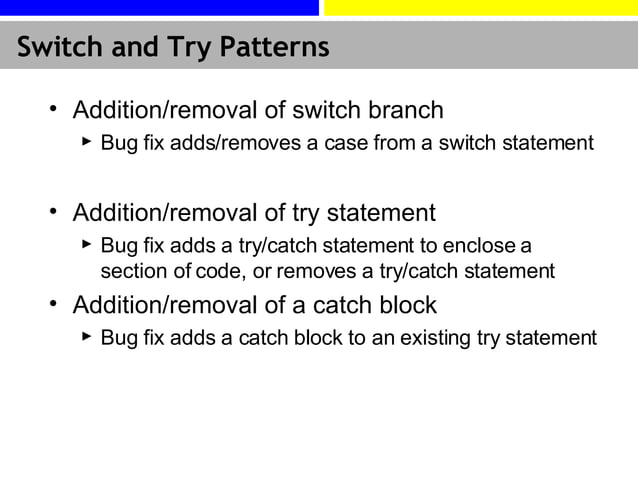 Static and Adaptive Bug Fix Patterns | PPT