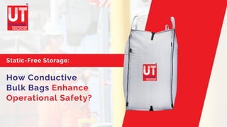 Static-Free Storage How Conductive Bulk Bags Enhance Operational Safety ...