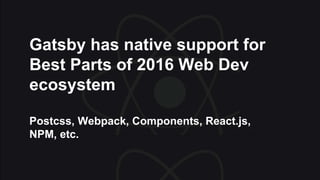 Presentation on Gatsby to SF Static Web Tech Meetup | PPT
