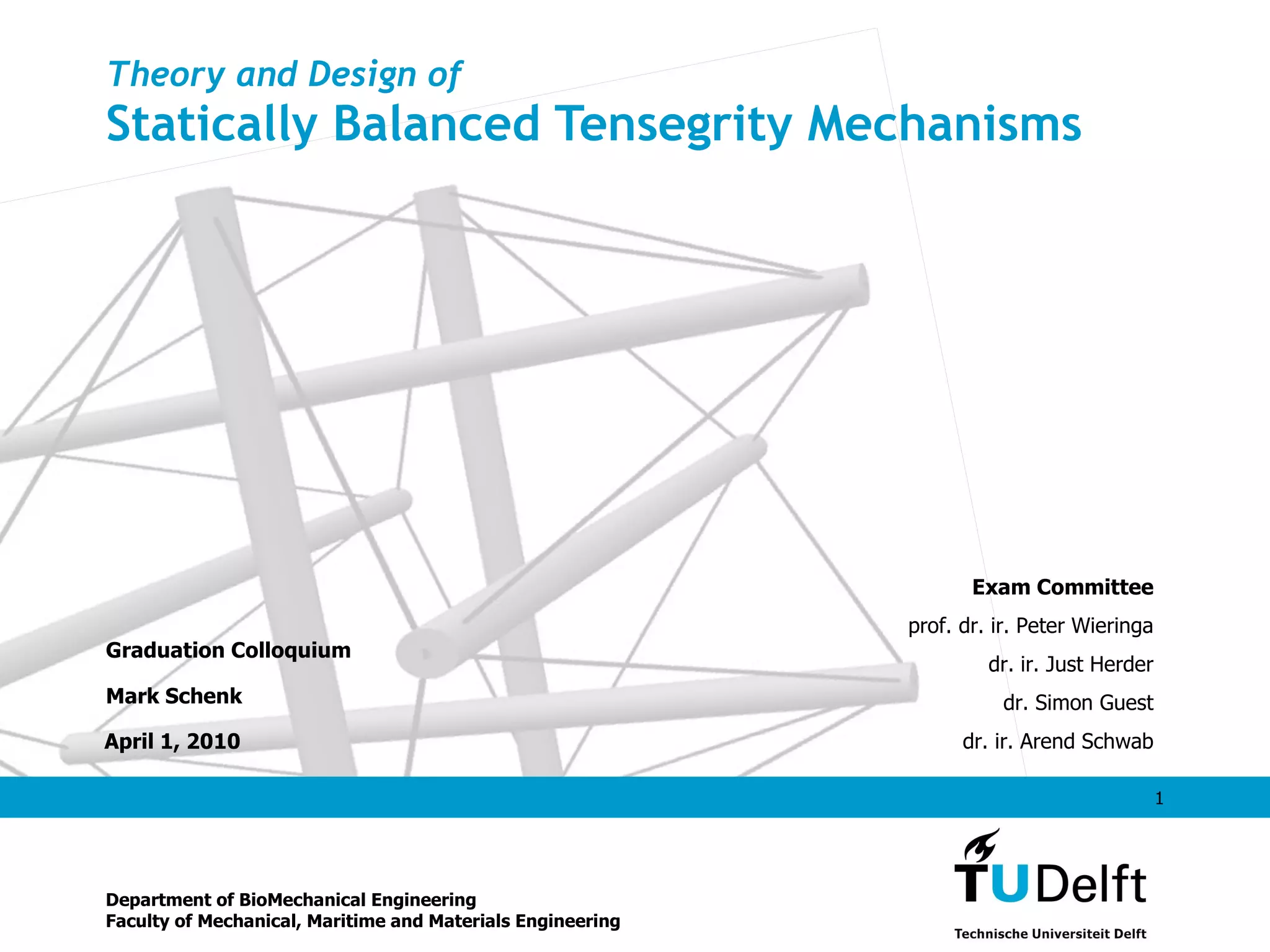 Statically Balanced Tensegrity Mechanisms By Schenk | PPT