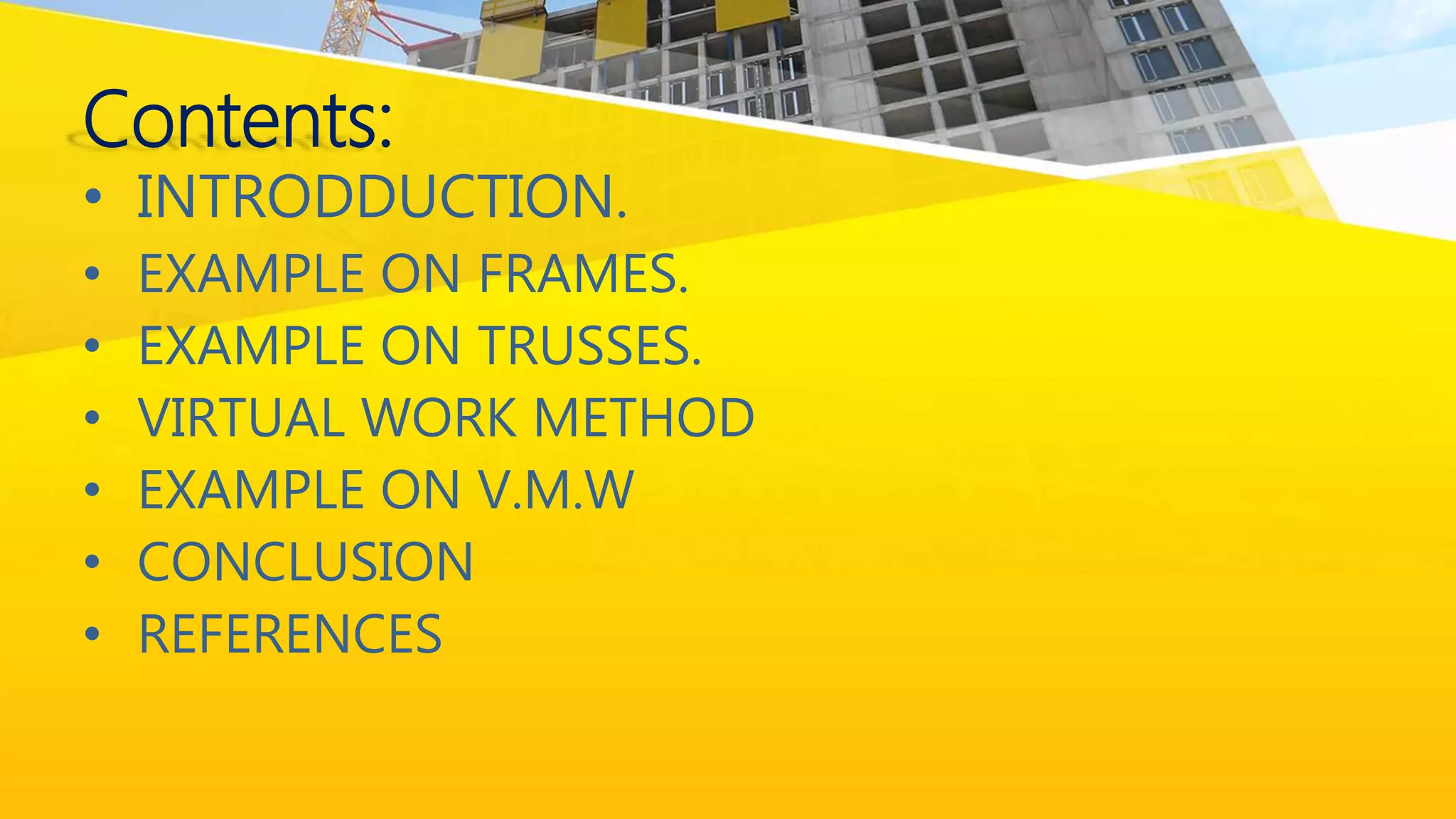 Statically indeterminate by virtual work2 | PPTX