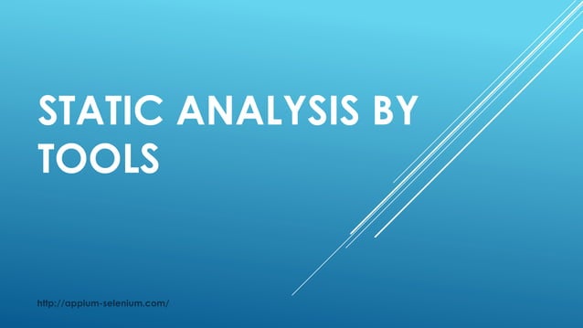 Static analysis by tools | PPT