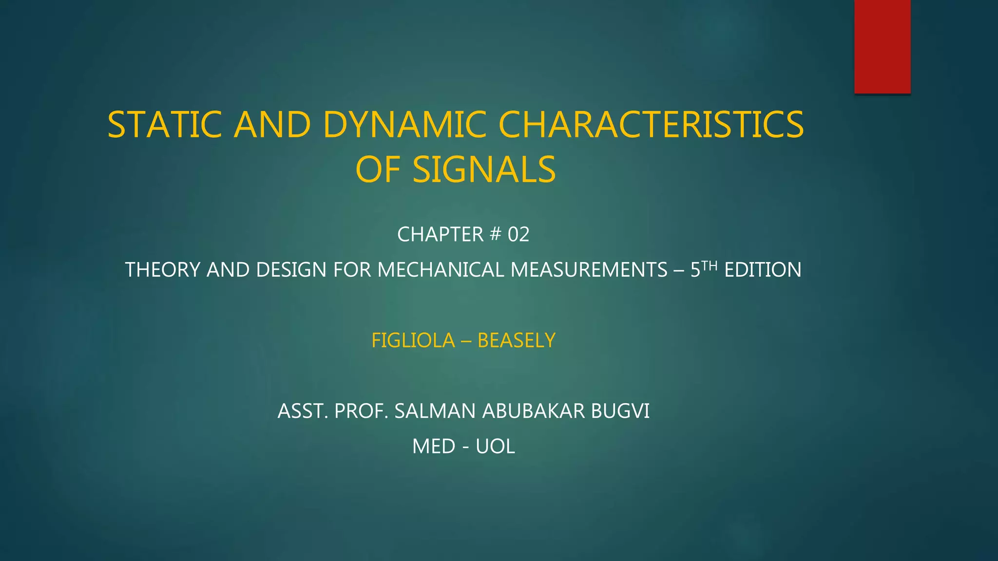 Static And Dynamic Characteristics Of Signals Ppt