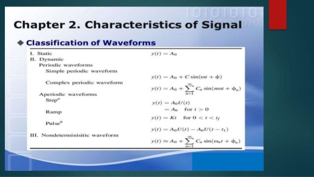 Static and dynamic characteristics of signals