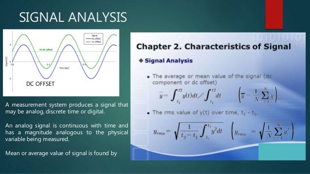 Static and dynamic characteristics of signals