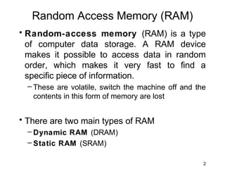 Static and dynamic memories | PPT