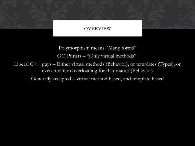 Static and dynamic polymorphism | PPT