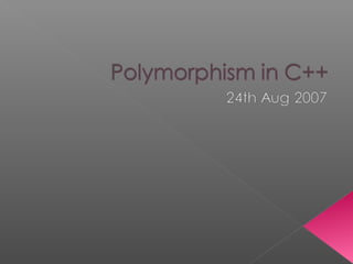 Static and dynamic polymorphism | PPT