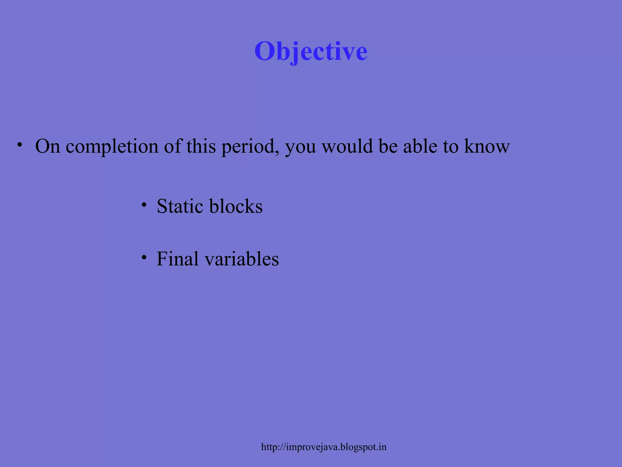Static Blocks Final Variables 19 Programming Languages Computing 5149