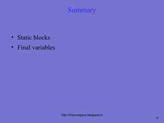 Static blocks, final variables .19 | Programming Languages | Computing