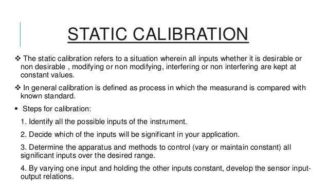 Static characteristics in mechanical measurements & metrology Static characteristics in mechanical measurements & metrology