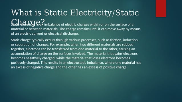 Static Charge is one the major hazard in the industry | PPTX