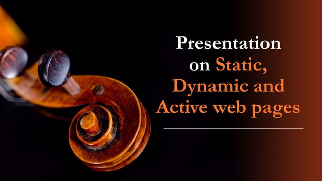 Static dynamic and active web pages | PPTX