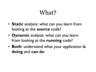 Static and Dynamic Analysis at Ning | PDF