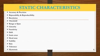 Static & dynamic characteristics of instruments | PPTX