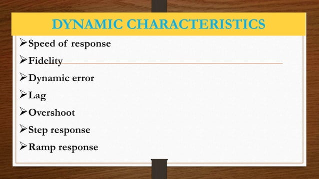 Static & dynamic characteristics of instruments | PPTX Static & dynamic characteristics of instruments | PPTX