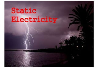Static Electricity | PPT