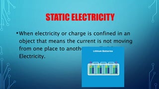 Static electricity | PPTX