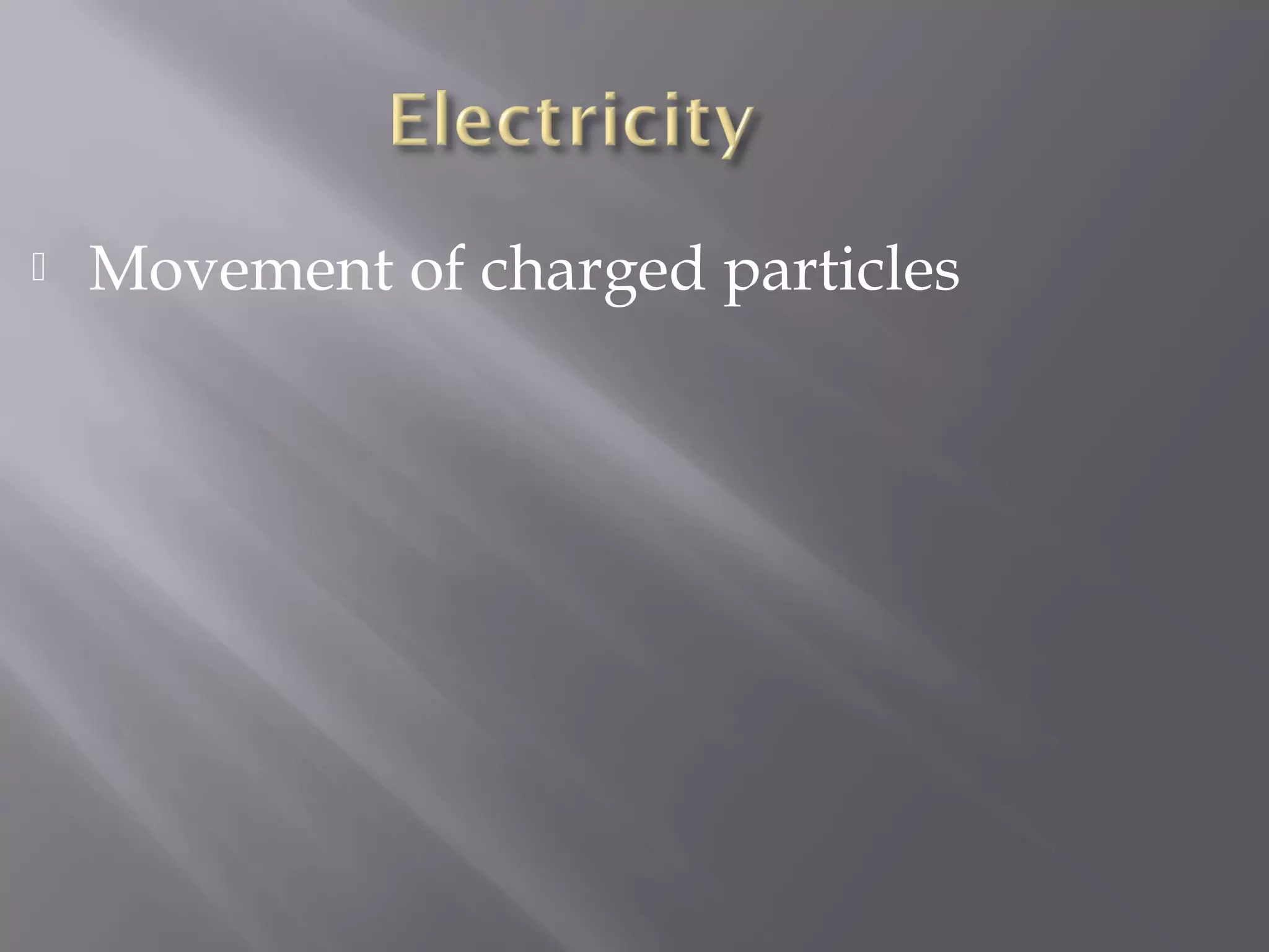 Static electricity and electrical currants | PPT