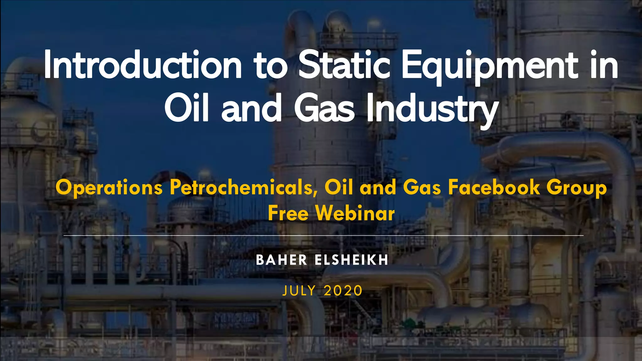 Static equipment in oil and gas industry | PDF