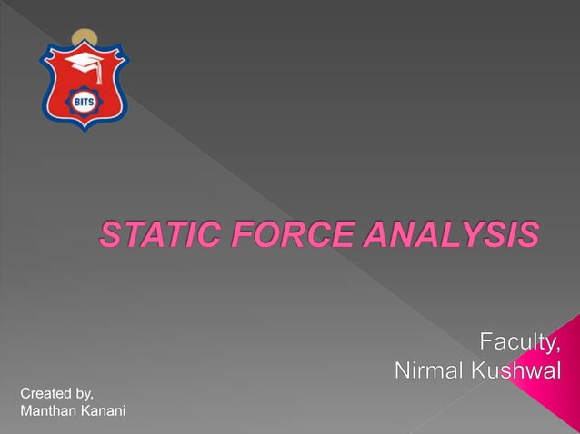 Static Force Analysis | PPTX