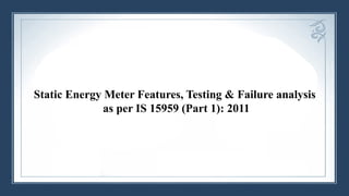Static Meters presentation on meters ppt | PPTX