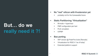 Static partitioning virtualization on RISC-V | PPTX