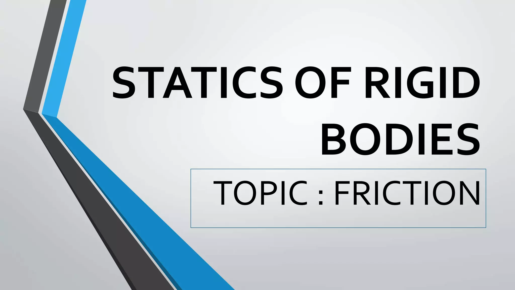 STATICS OF RIGID BODIES.pptx