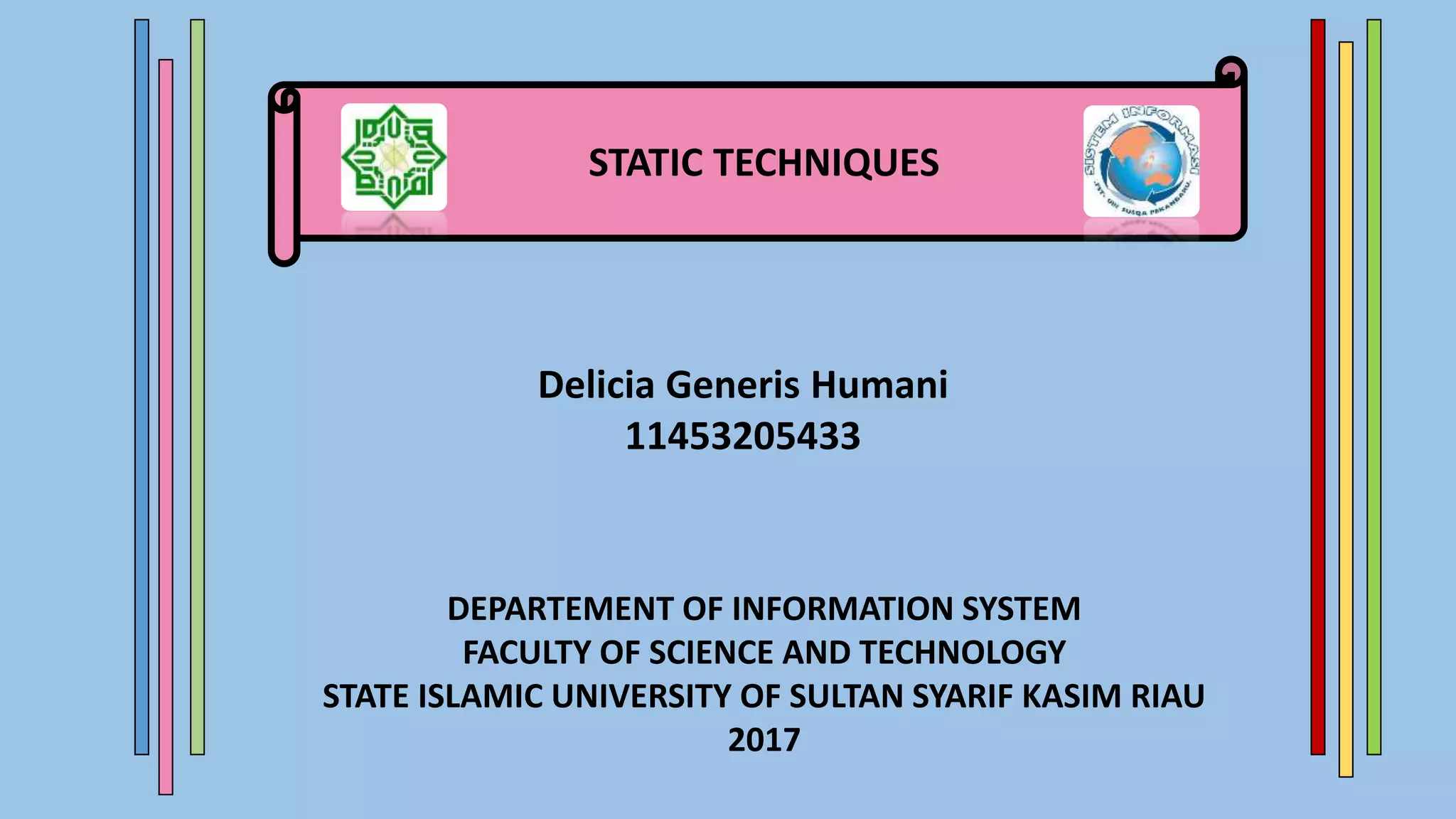 STATIC TECHNIQUES | PPT