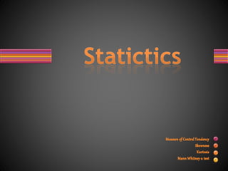 Statictics | PPTX