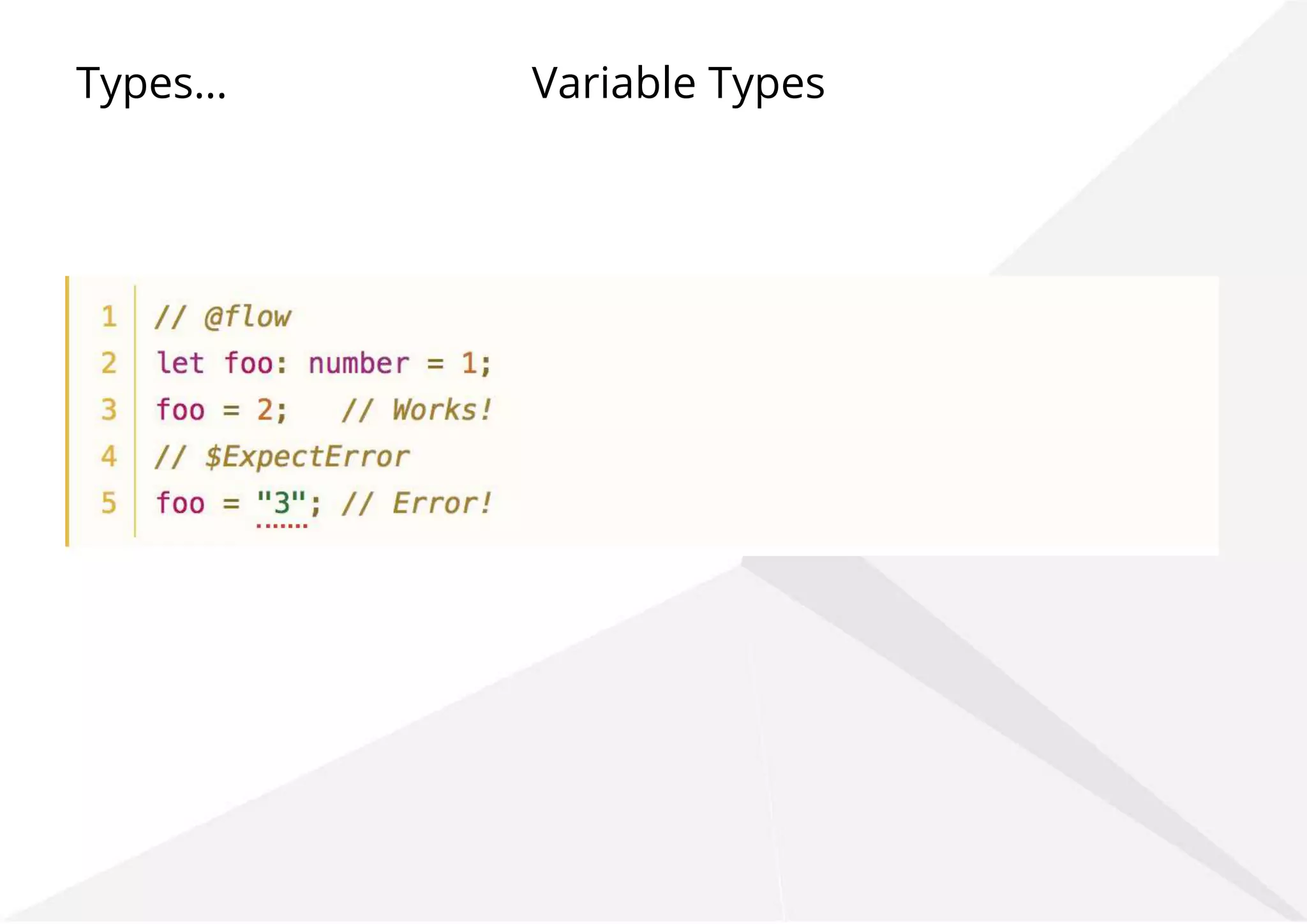 Static Type Checking with FlowJs