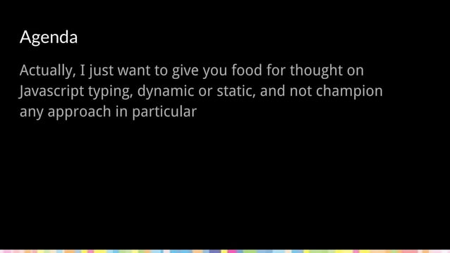 Static Types On Javascript Type Checking Approaches To Ensure Healthy Applications Ppt