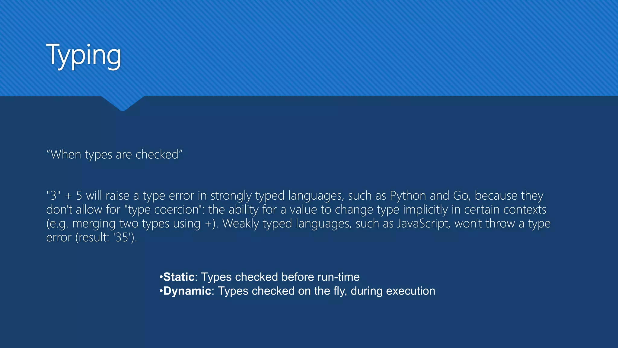 Static typing vs dynamic typing languages | PPTX