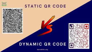 Static Versus Dynamic QR Code: Which One Is Better? | PDF