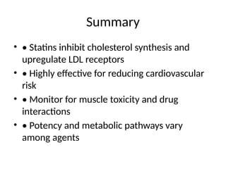 Statins, mechanism of action and adverse effects | PPTX