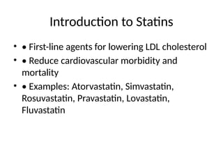 Statins, mechanism of action and adverse effects | PPTX