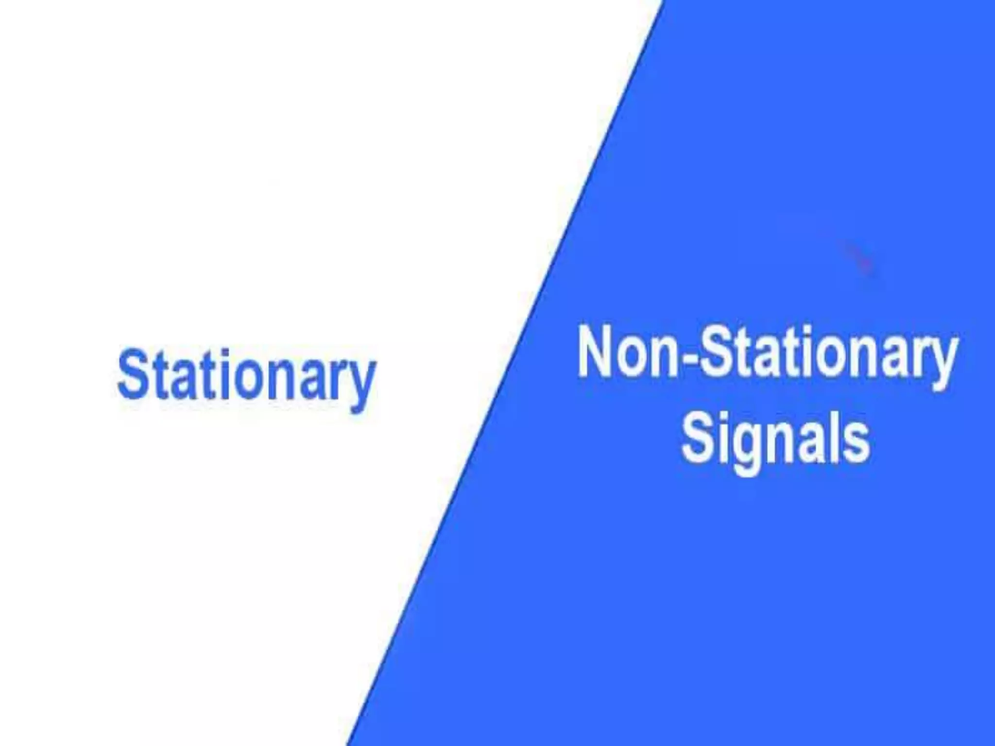 Stationary & Non stationary signal.pptx