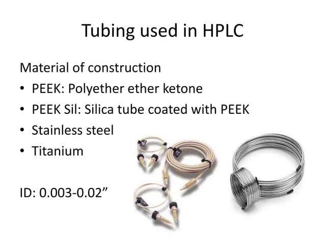 Stationary phases, tubings used in HPLC | PPTX | Chemistry | Science