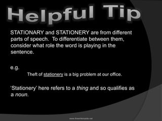 Stationary v. Stationery | PPTX