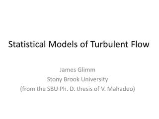 Statisical Models of Turbulent Flow.pdf file | PDF