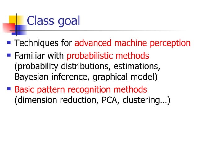 Statistical Pattern Recognition And Machine Learning Ppt Educational Assessment Education