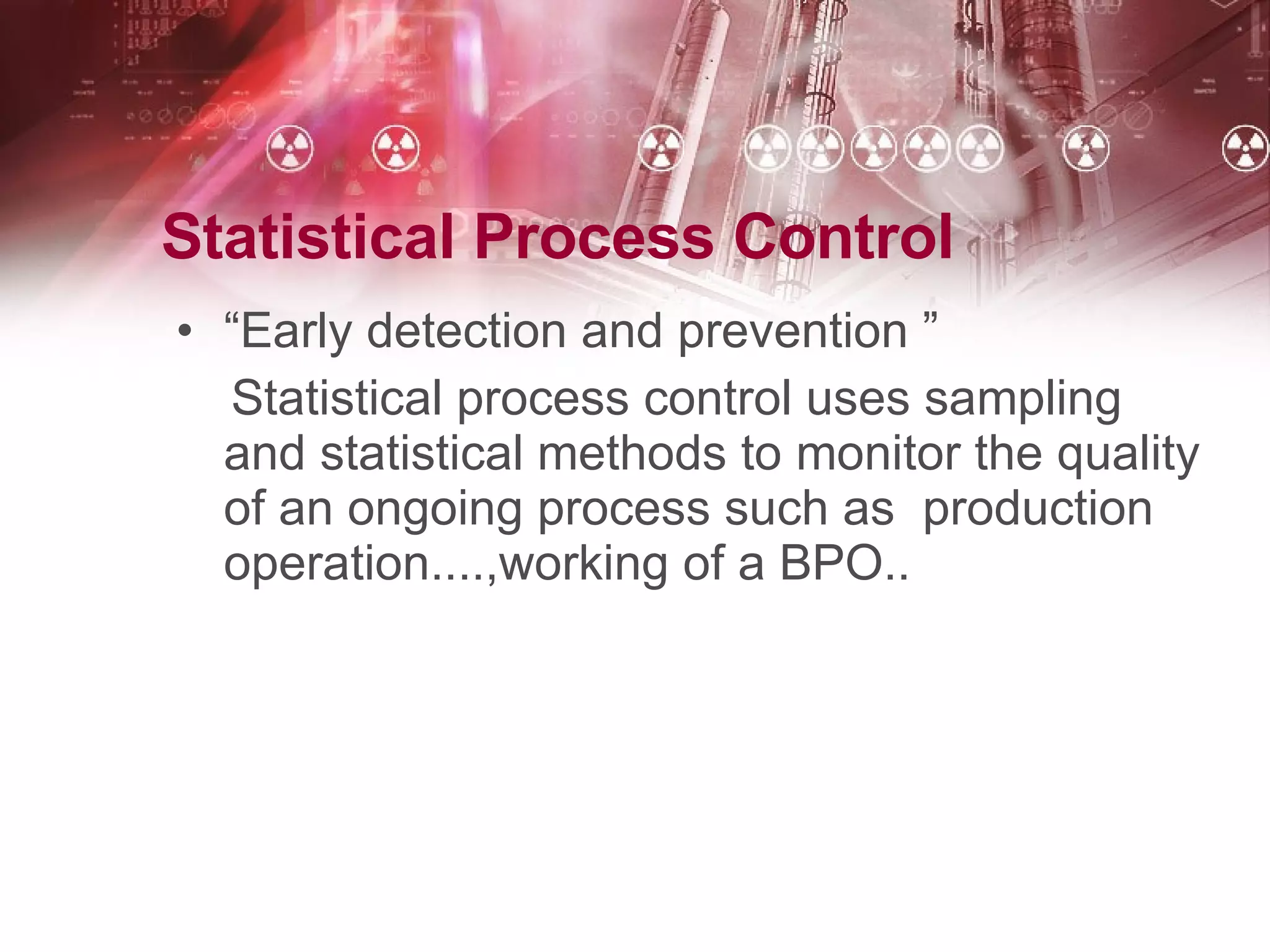 Statistical Process Control & Control Chart | PPT