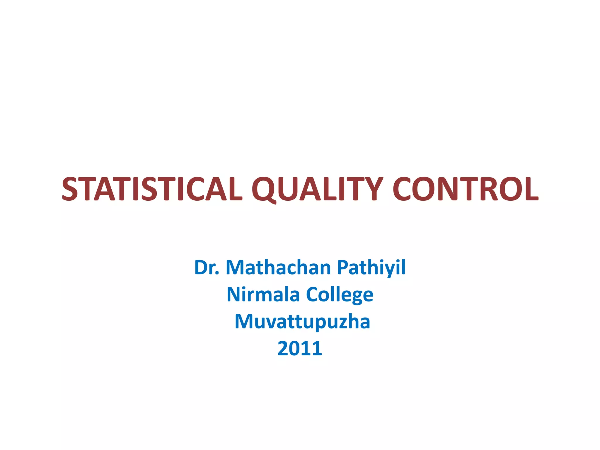 STATISTICAL-QUALITY-CONTROL-ppt-3-2.ppt