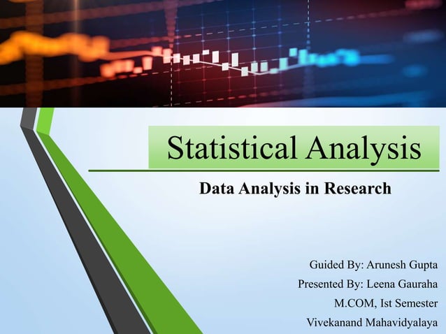 Statistical analysis, presentation on Data Analysis in Research. | PPTX