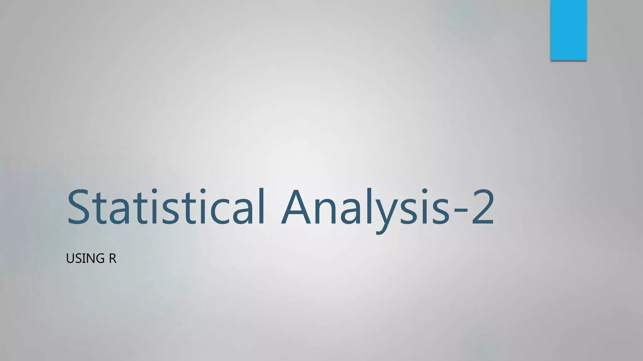 Statistical Analysis with R -II | PPT