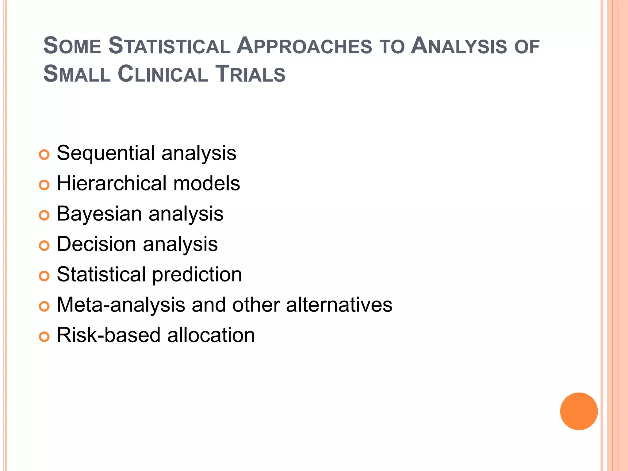 Statistical analysis of clinical data | PPTX