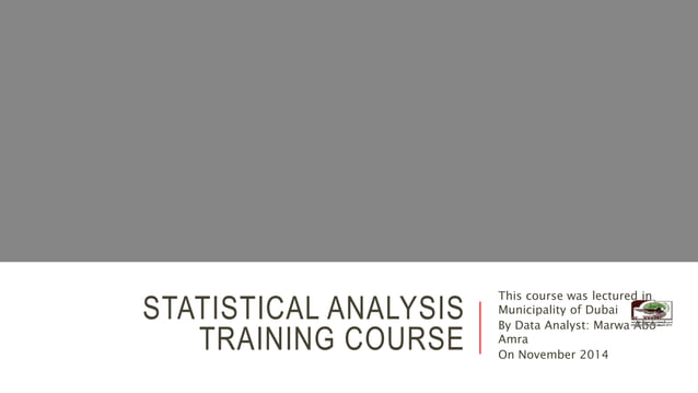 Statistical analysis training course | PPTX
