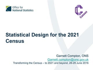 Statistical design for the 2021 Census | PPT